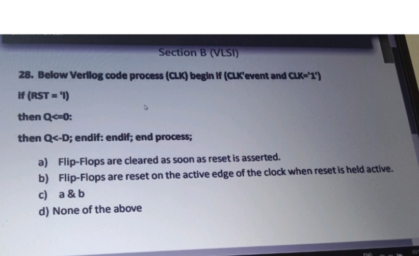 28. Below Verilog code process (CLK) begin | StudyX