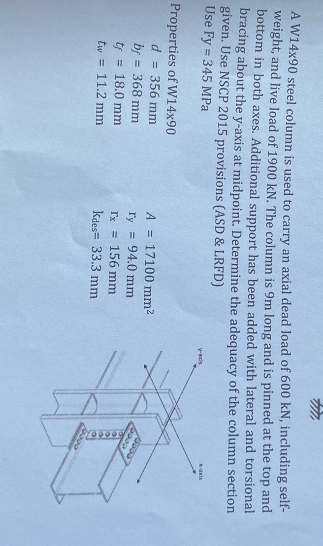 A W14x90 steel column is used to carry an | StudyX