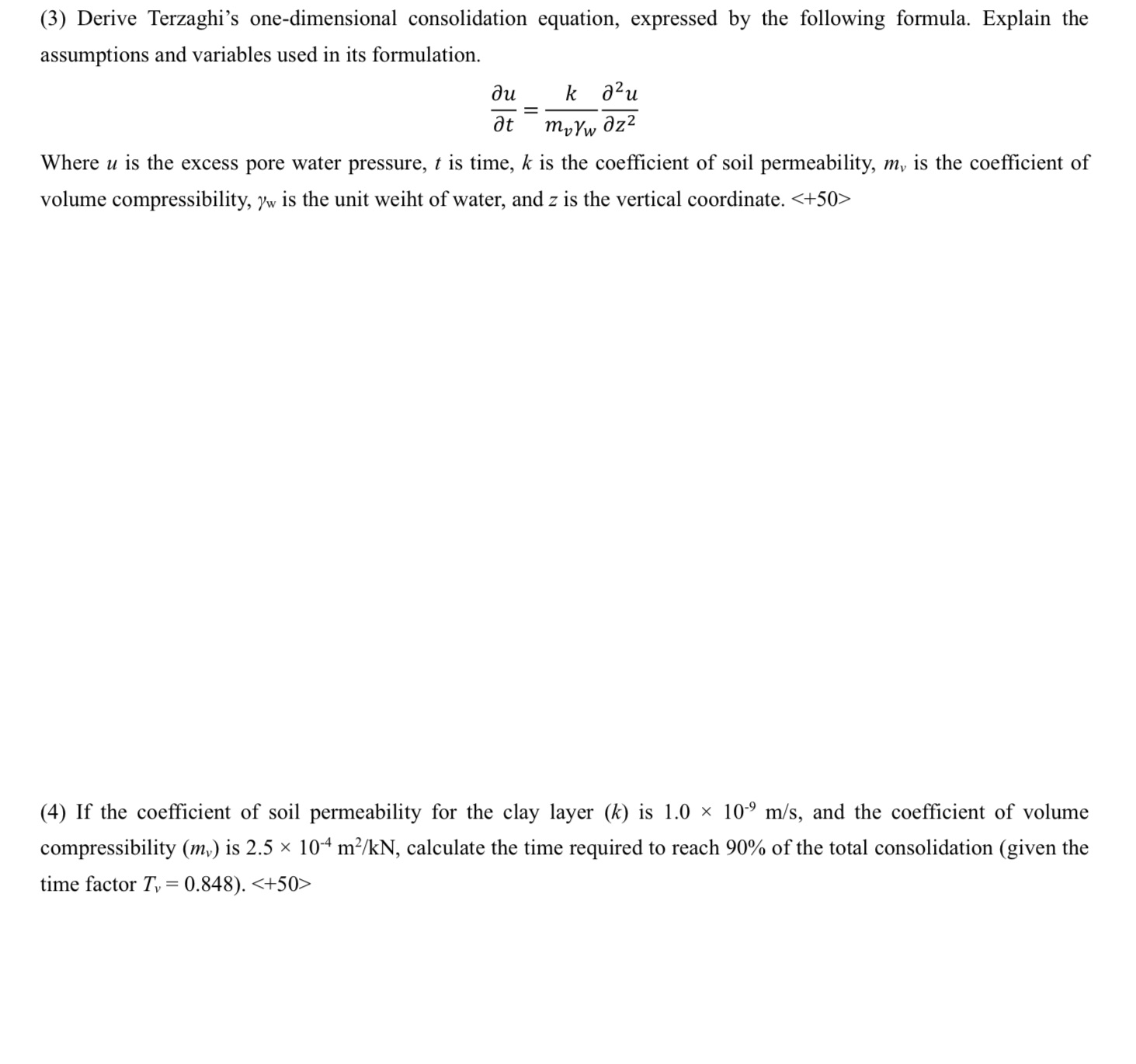 (3) Derive Terzaghi's one-dimensional | StudyX