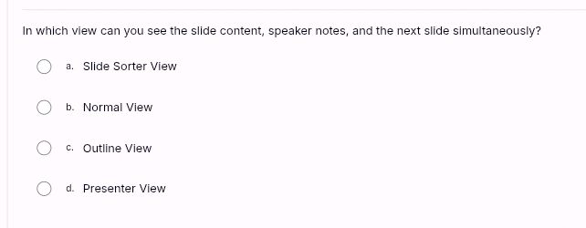 In which view can you see the slide content, | StudyX