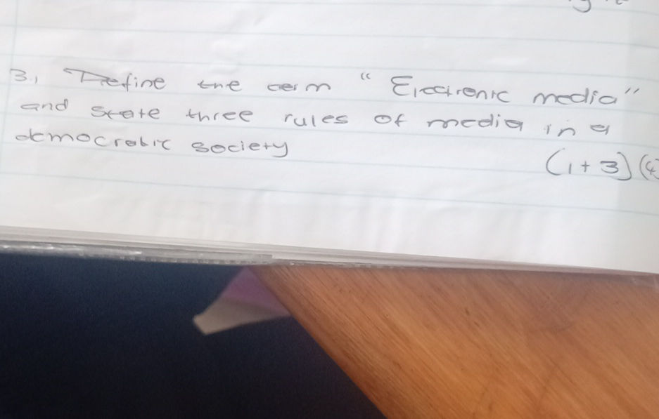 3. Define the term "Electronic media" and | StudyX