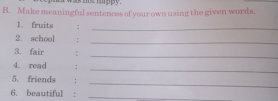 B. Make meaningful sentences of your own | StudyX