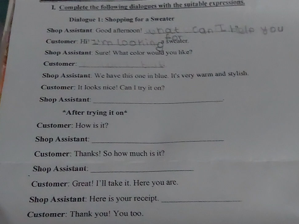 I. Complete the following dialogues with the | StudyX