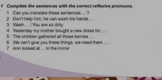 1 Complete the sentences with the correct | StudyX