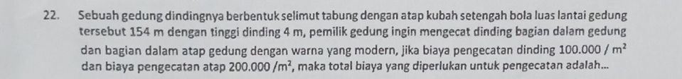 22. Sebuah gedung dindingnya berbentuk | StudyX