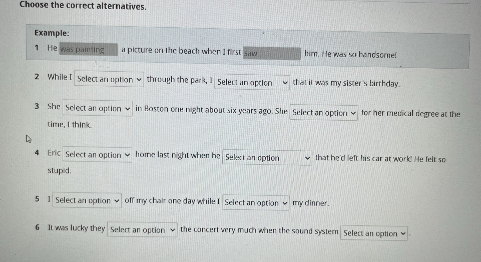 Choose the correct alternatives. Example: 1 | StudyX