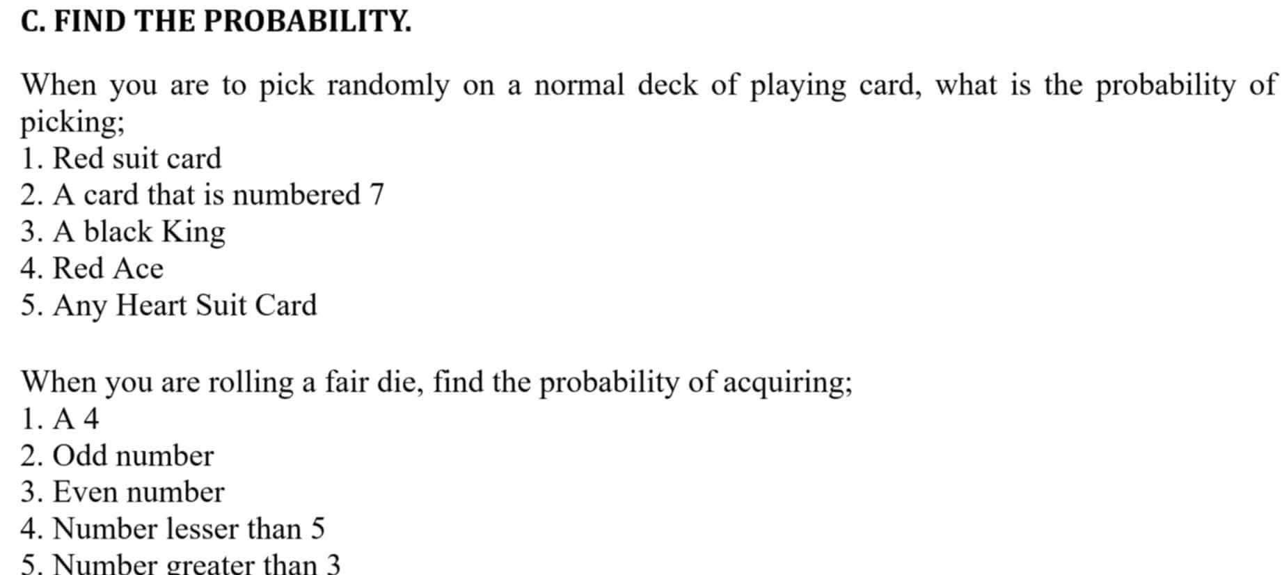 C. FIND THE PROBABILITY. When you are to | StudyX
