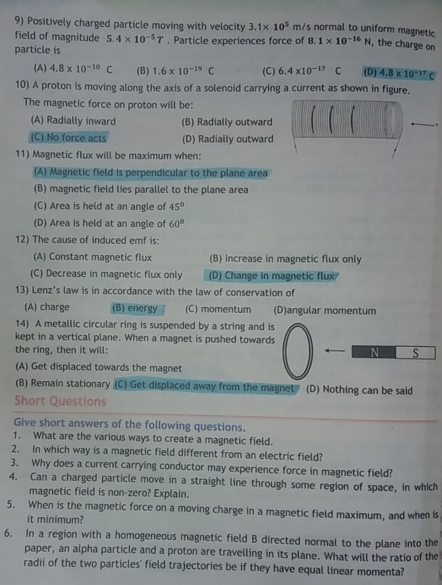 9) Positively charged particle moving with | StudyX