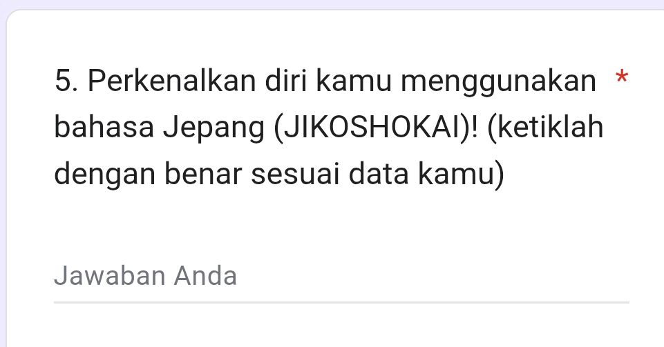 5. Perkenalkan diri kamu menggunakan * | StudyX