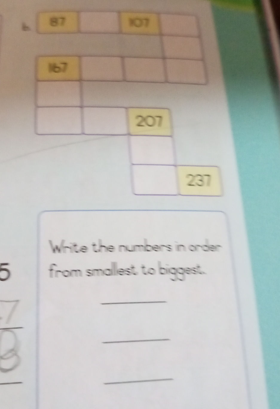 Write the numbers in order from smallest to | StudyX