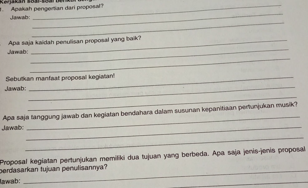1. Apakah pengertian dari proposal? Jawab: | StudyX