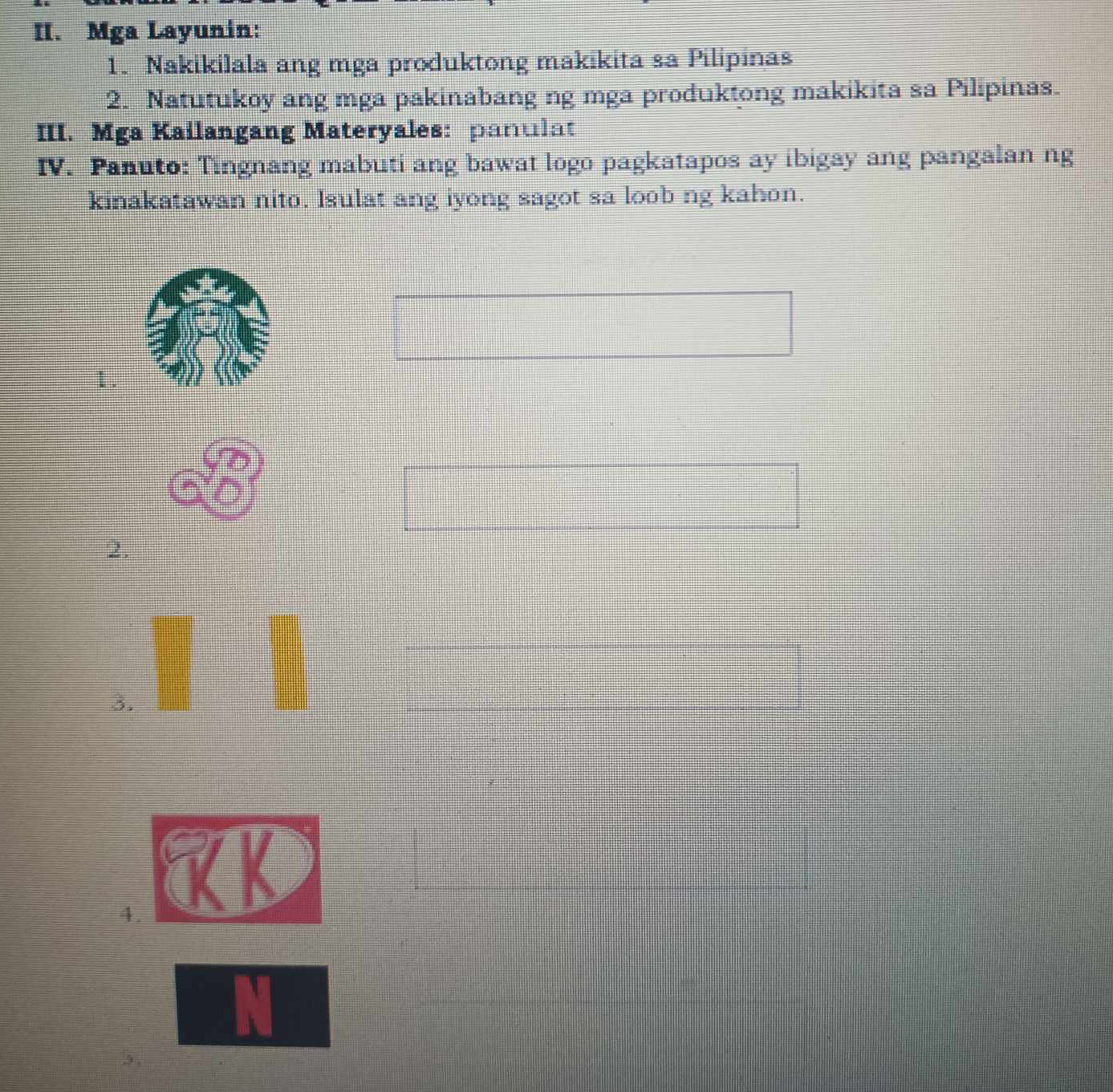 II. Mga Layunin: 1. Nakikilala ang mga | StudyX