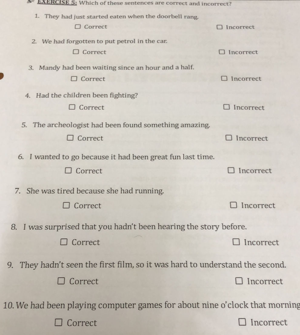 EXERCISE 5: Which of these sentences are | StudyX