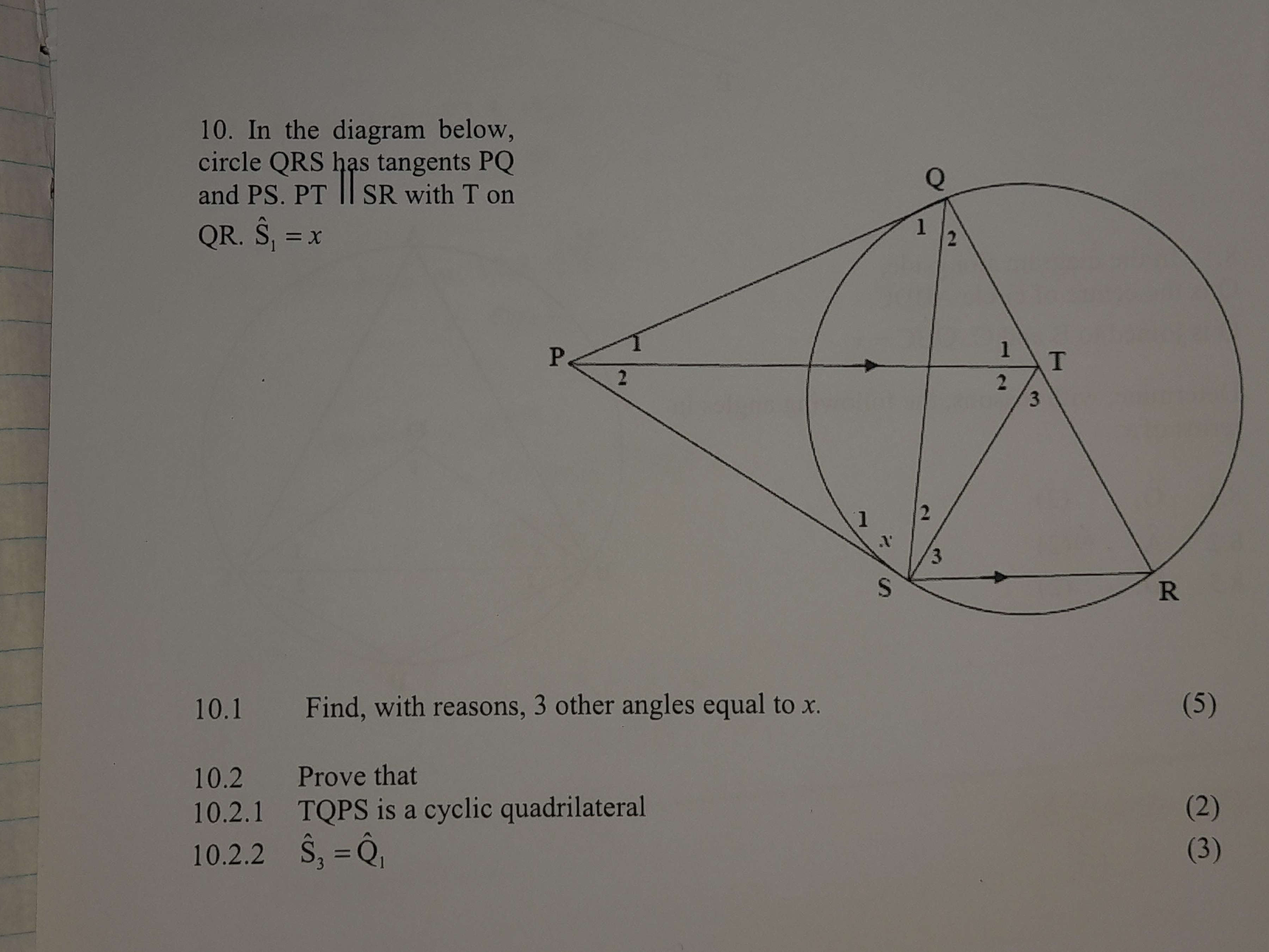 10. In the diagram below, circle QRS has | StudyX