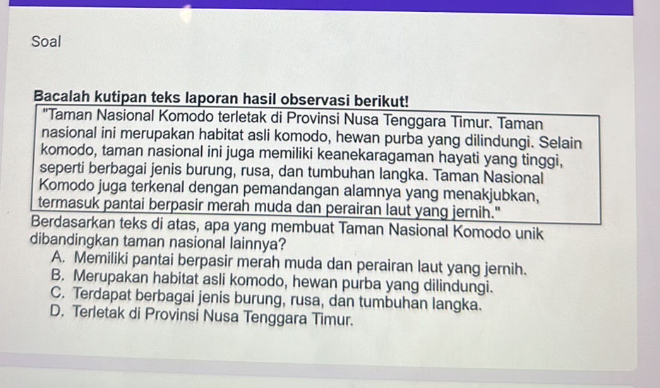 Bacalah kutipan teks laporan hasil observasi | StudyX