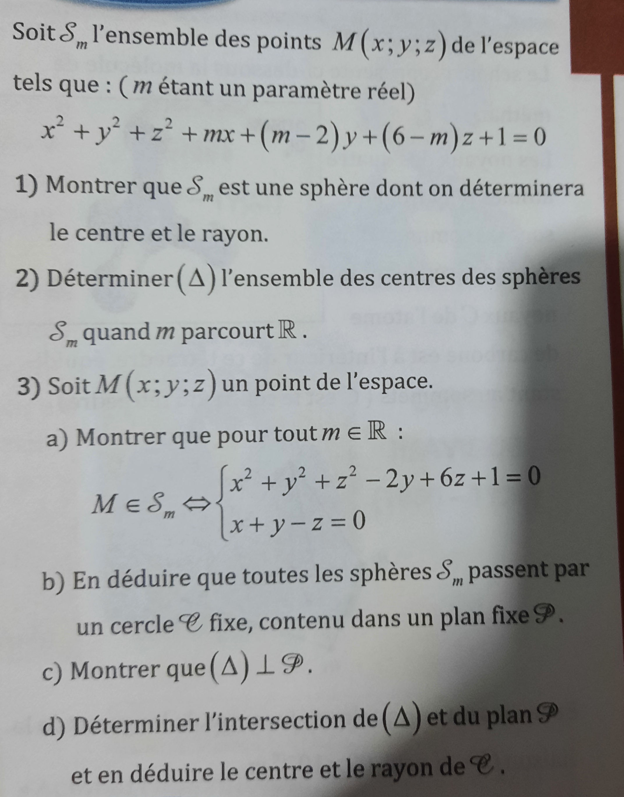 Soit $S_m$ l'ensemble des points $M(x;y;z)$ | StudyX