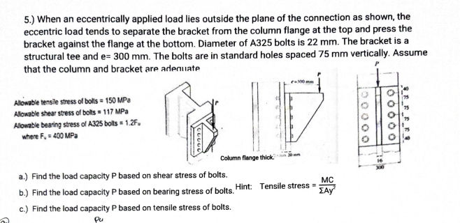 5.) When an eccentrically applied load lies | StudyX