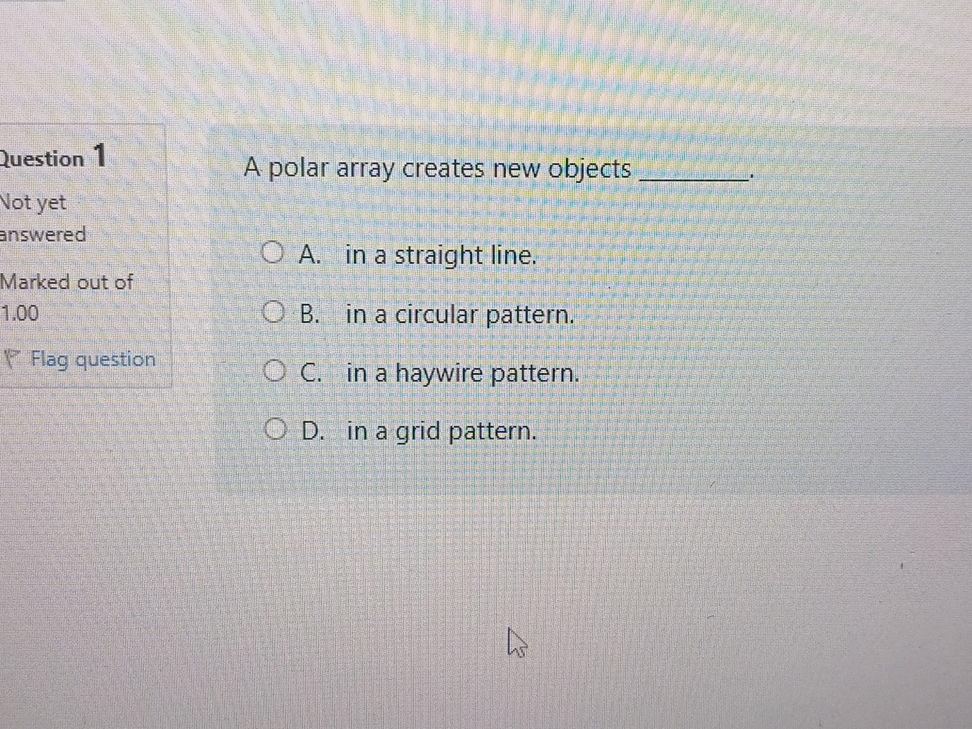 A polar array creates new objects ____. A. | StudyX