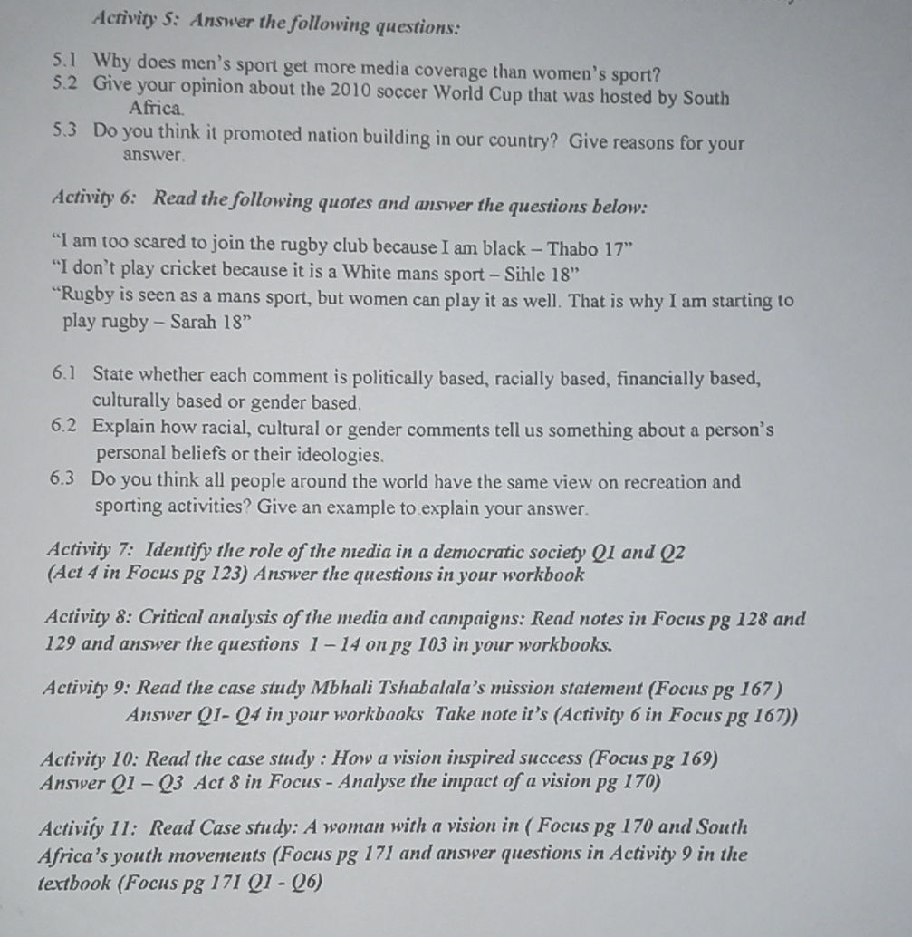 Activity 5: Answer the following questions: | StudyX