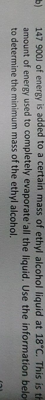 b) 147 900J of energy is added to a certain | StudyX