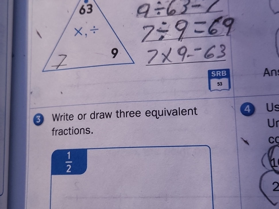 Write or draw three equivalent fractions. $ | StudyX