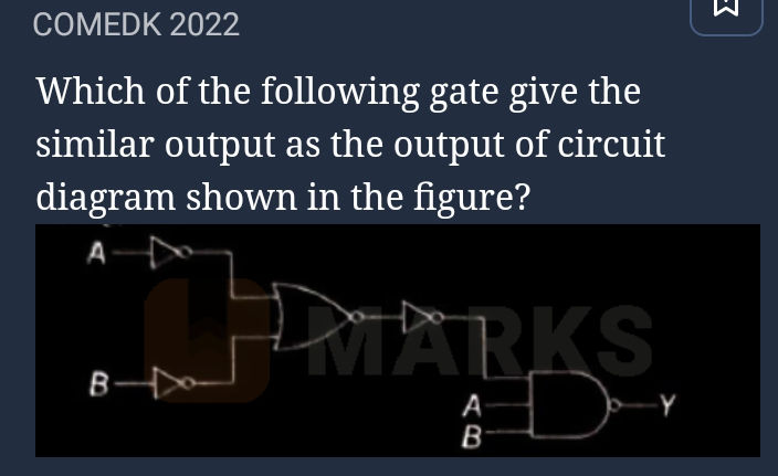 Which of the following gate give the similar | StudyX