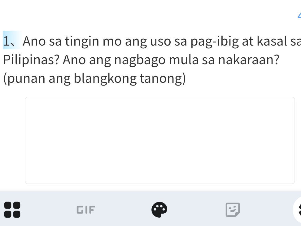 1、Ano sa tingin mo ang uso sa pag-ibig at | StudyX