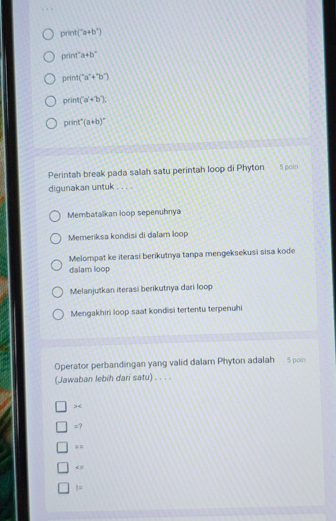 print("a+b") print"a+b" print("a"+"b") | StudyX