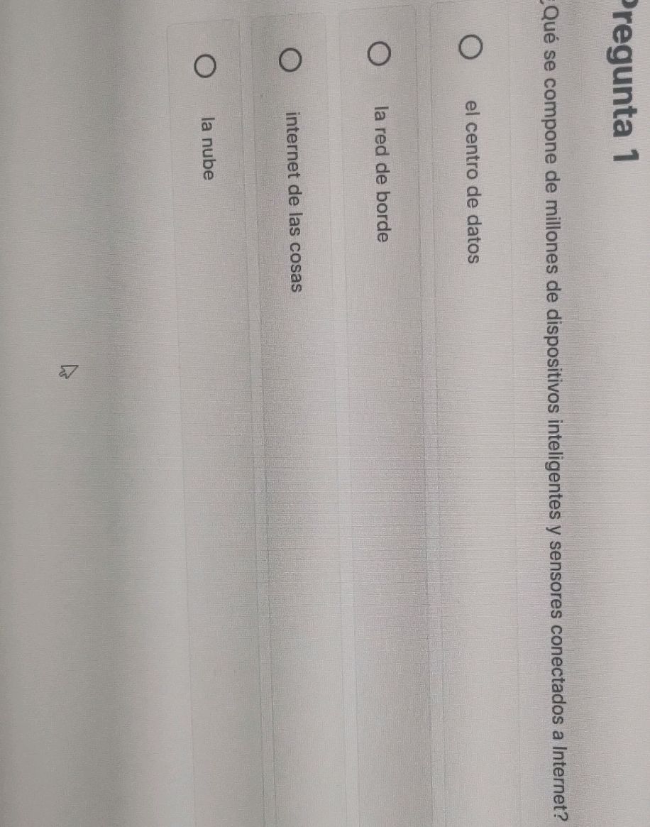 Pregunta 1 ¿Qué se compone de millones de | StudyX