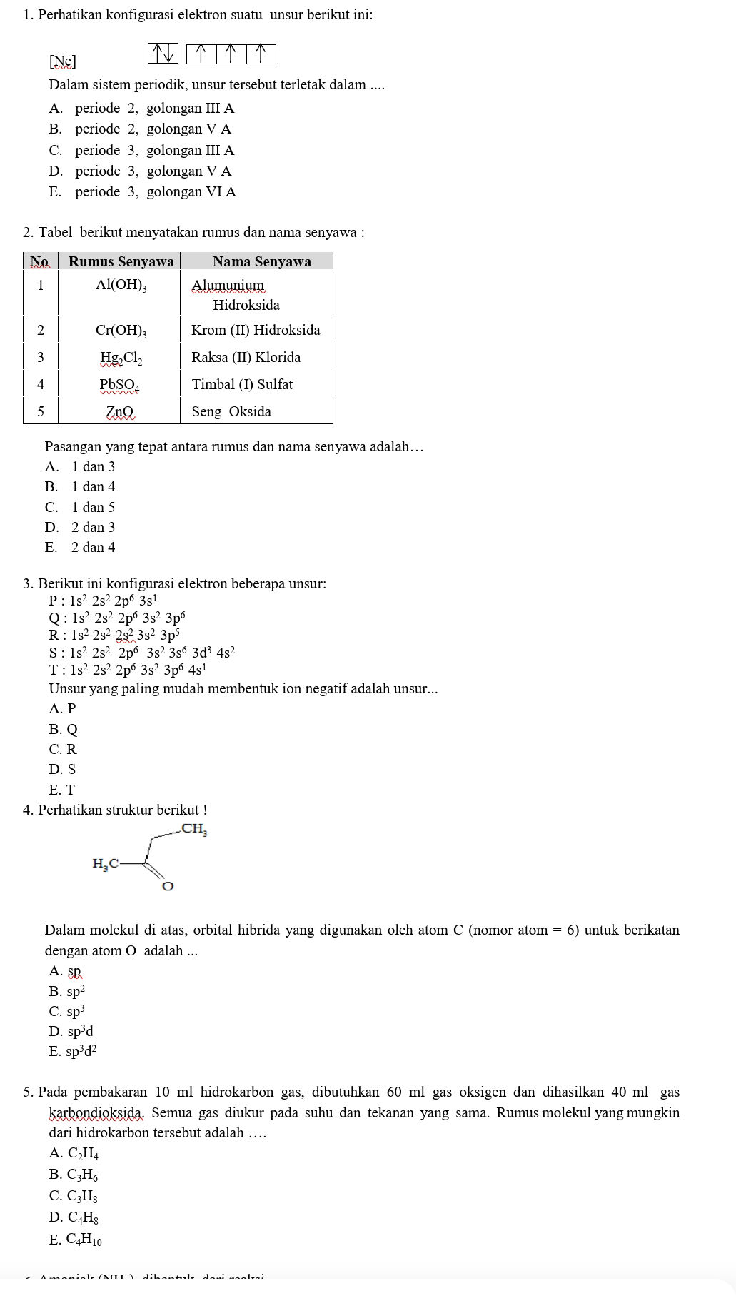 1. Perhatikan konfigurasi elektron suatu | StudyX