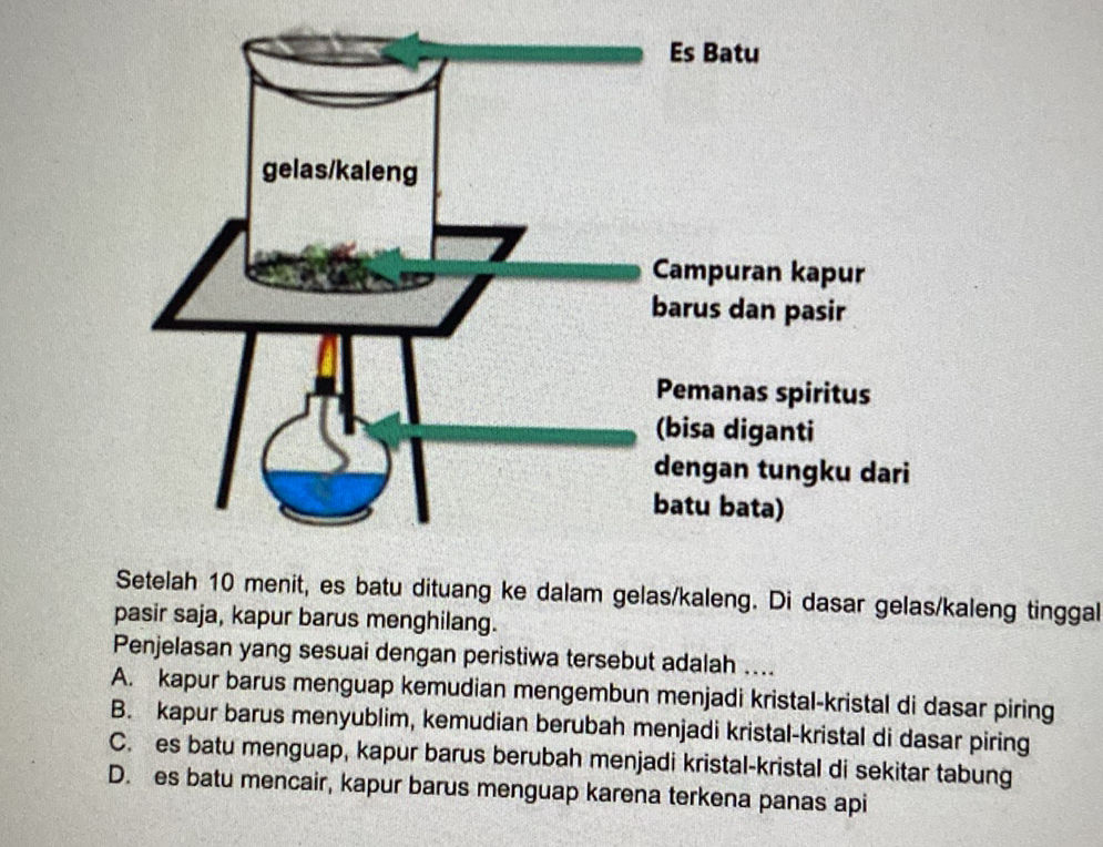 Setelah 10 menit, es batu dituang ke dalam | StudyX