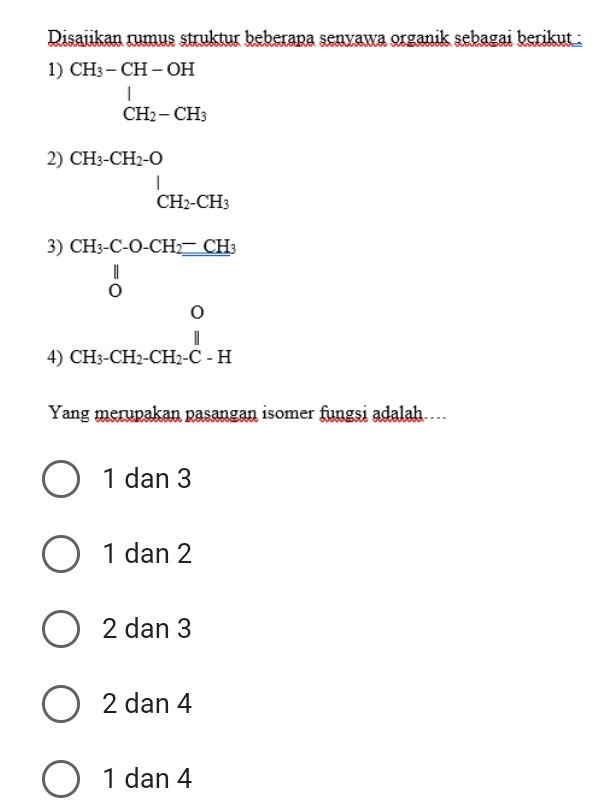 Disajikan rumus struktur beberapa senyawa | StudyX
