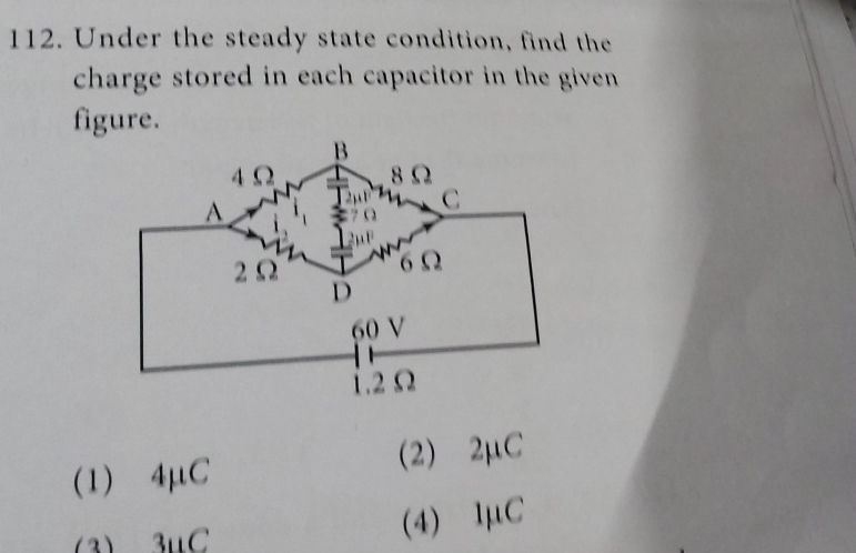 112. Under the steady state condition, find | StudyX
