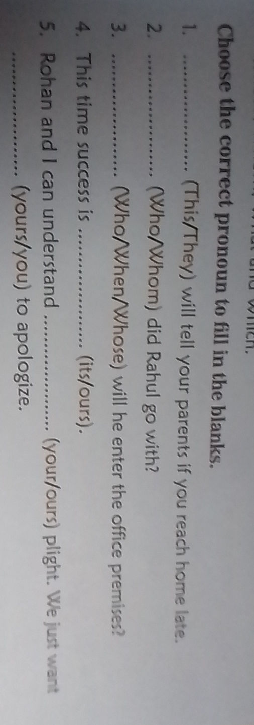Choose the correct pronoun to fill in the | StudyX