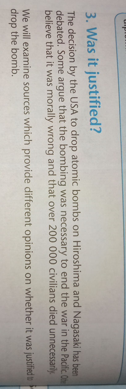 3. Was it justified? The decision by the | StudyX