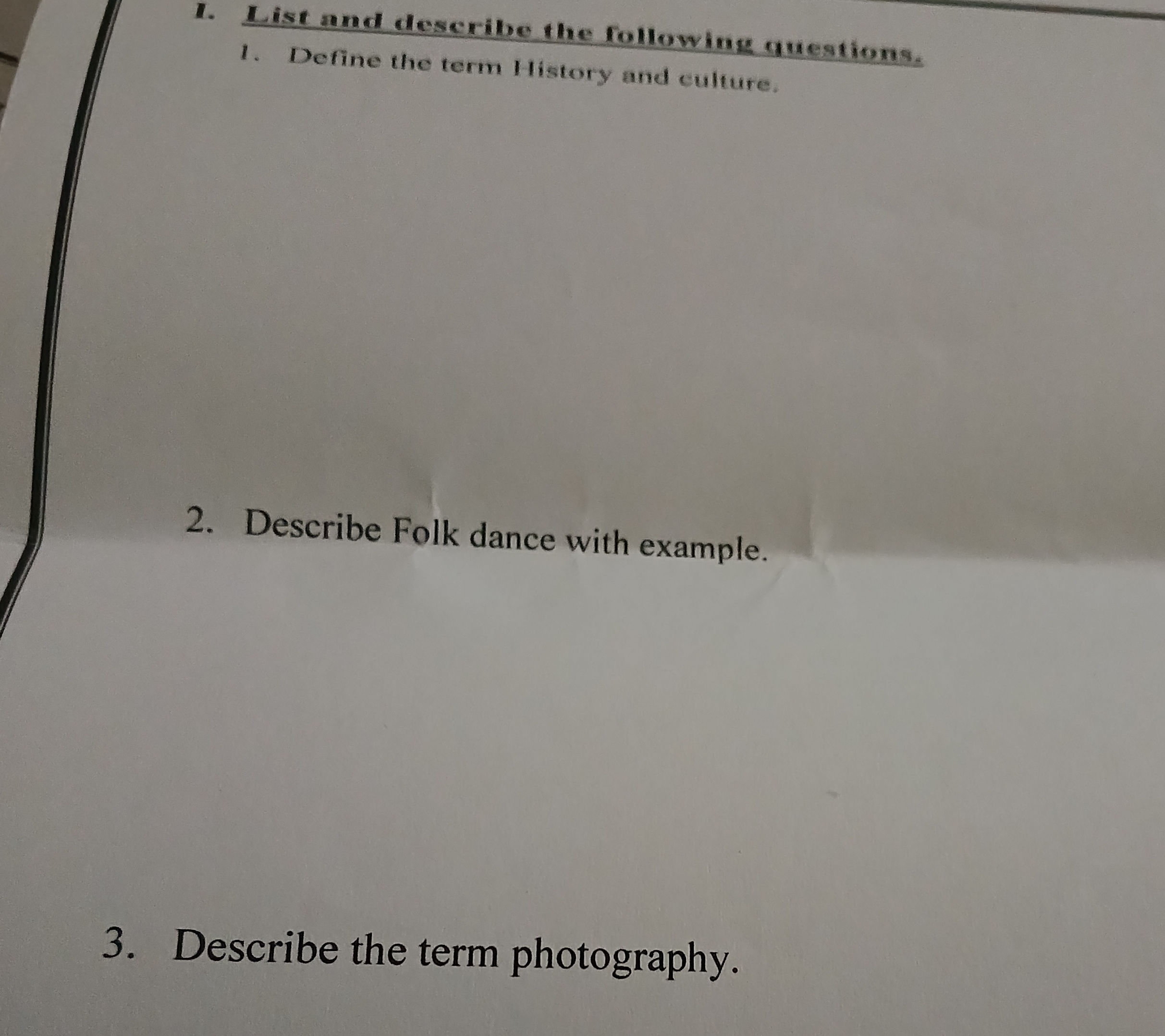 1. List and describe the following | StudyX