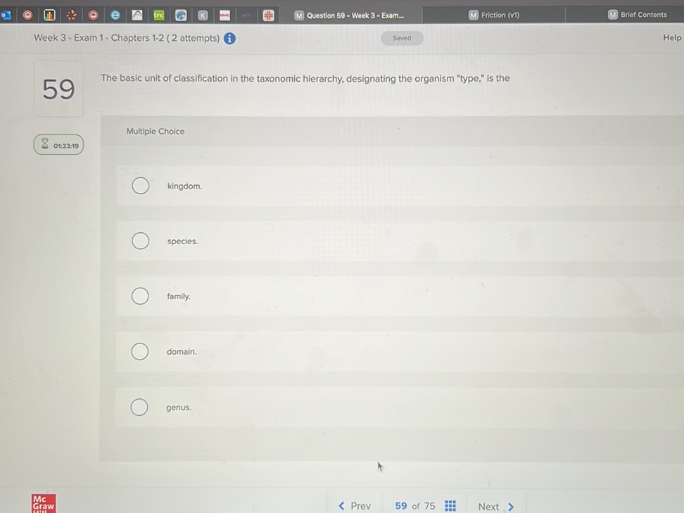 The basic unit of classification in the | StudyX