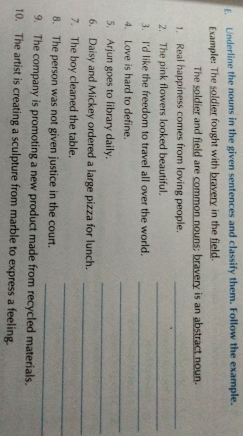 E. Underline the nouns in the given | StudyX