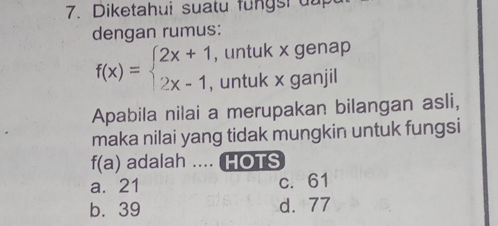 7. Diketahui suatu fungsi dengan rumus: | StudyX