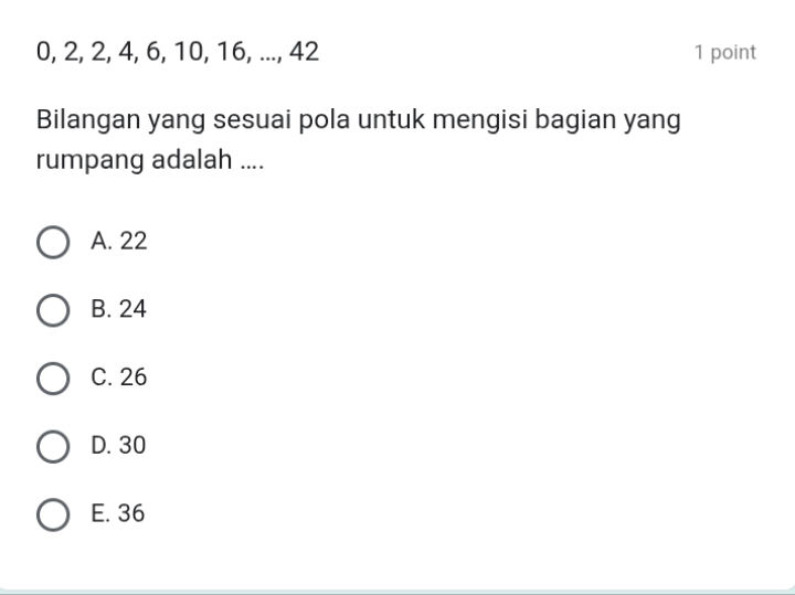 0, 2, 2, 4, 6, 10, 16, ..., 42 Bilangan | StudyX