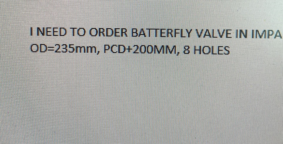 I NEED TO ORDER BATTERFLY VALVE IN IMPA | StudyX