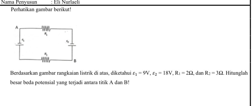 Berdasarkan gambar rangkaian listrik di | StudyX