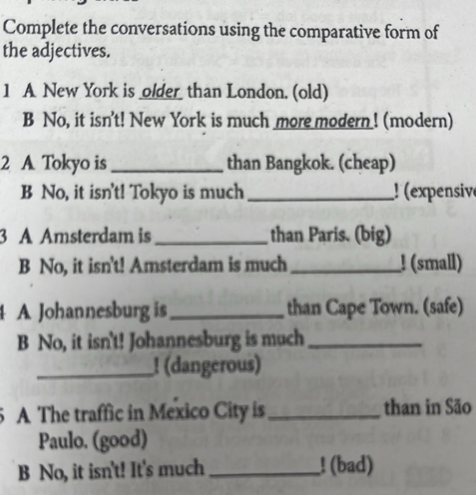 Complete the conversations using the | StudyX