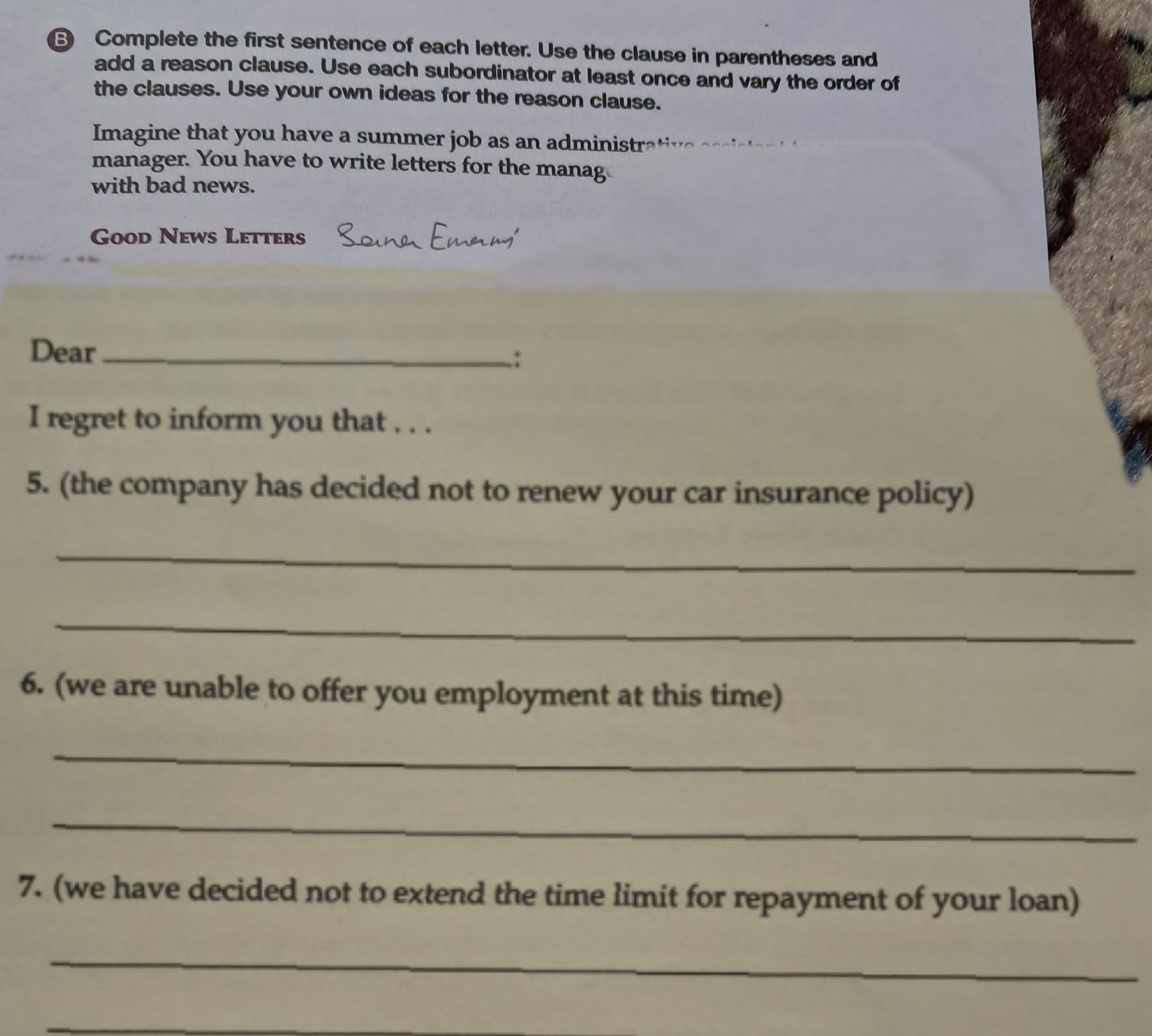 Complete the first sentence of each letter. | StudyX