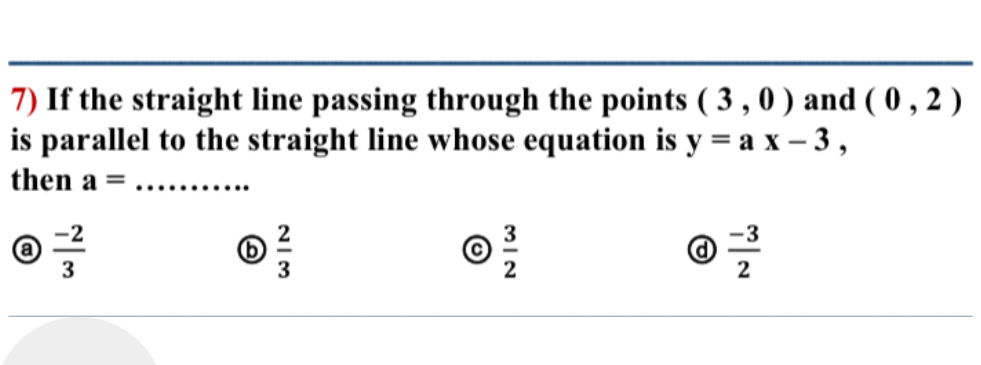 7) If the straight line passing through the | StudyX