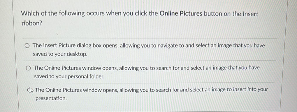 Which of the following occurs when you click | StudyX