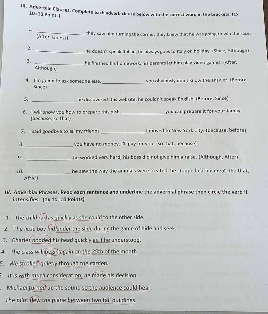 III. Adverbial Clauses. Complete each adverb | StudyX