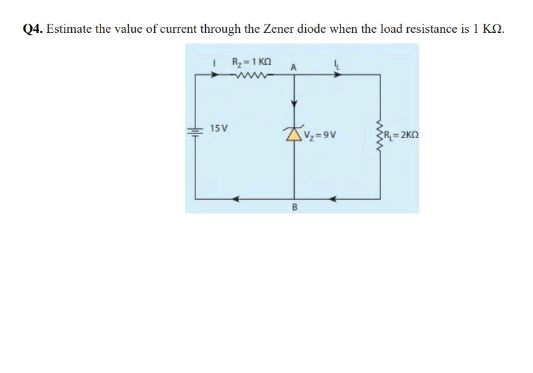 Q4. Estimate the value of current through | StudyX