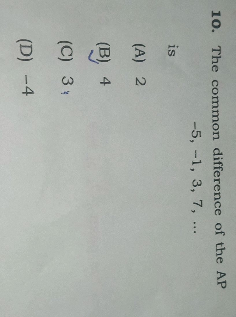 10. The common difference of the AP -5, -1, | StudyX