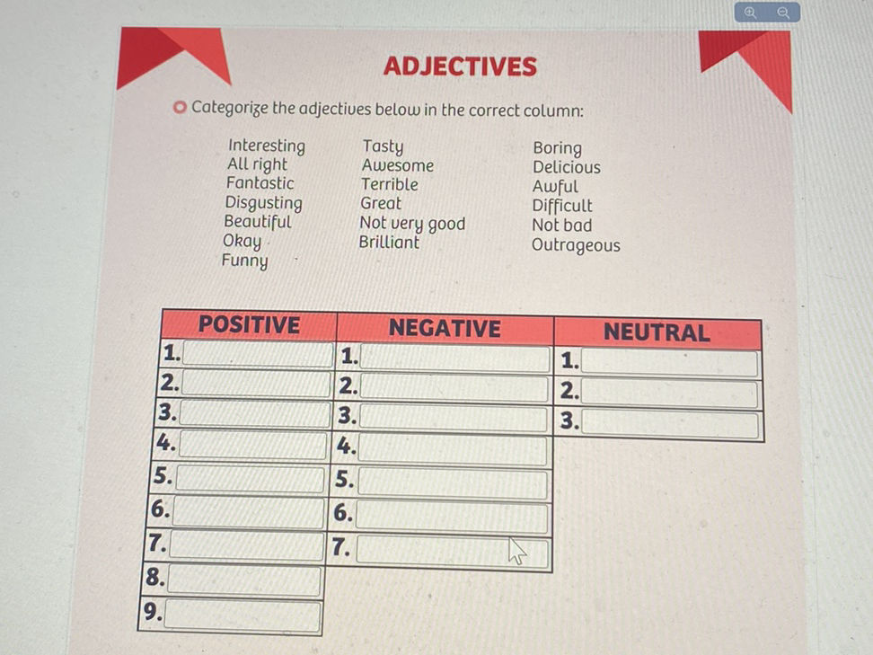 Categorize the adjectives below in the | StudyX